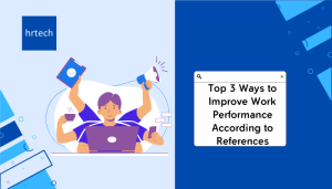 Top 3 Ways to Improve Work Performance According to References ...