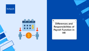 Differences and Responsibilities of Payroll Function in HR – Teamlease ...